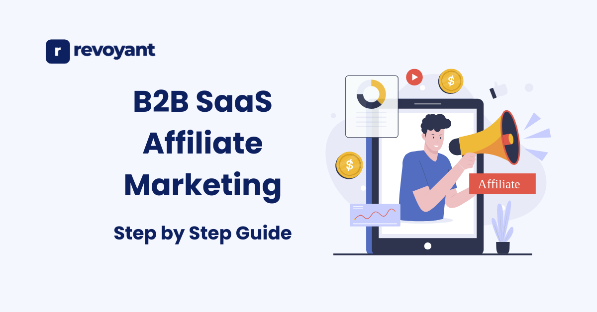 Unlocking New Growth Channels With B2B SaaS Affiliate Marketing Program In 2025 – Find The Best ...