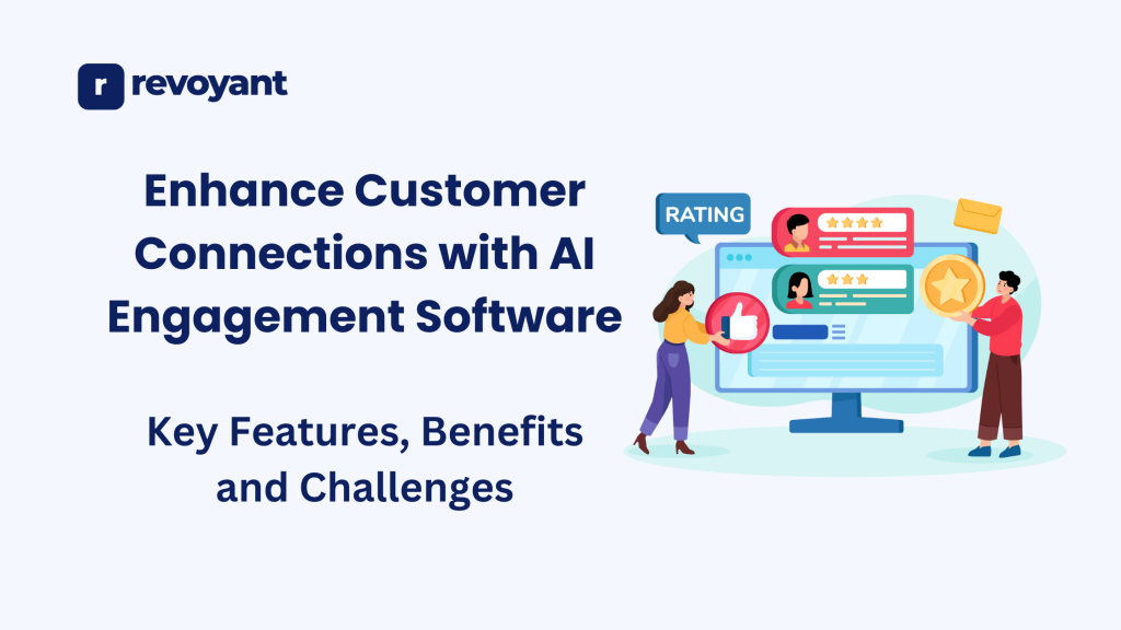 AI Customer Engagement Software: Enhance Connections 2025